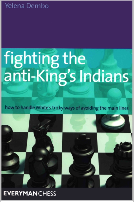 Get Fighting the anti-King's indian by Chess E-Lib on Selar