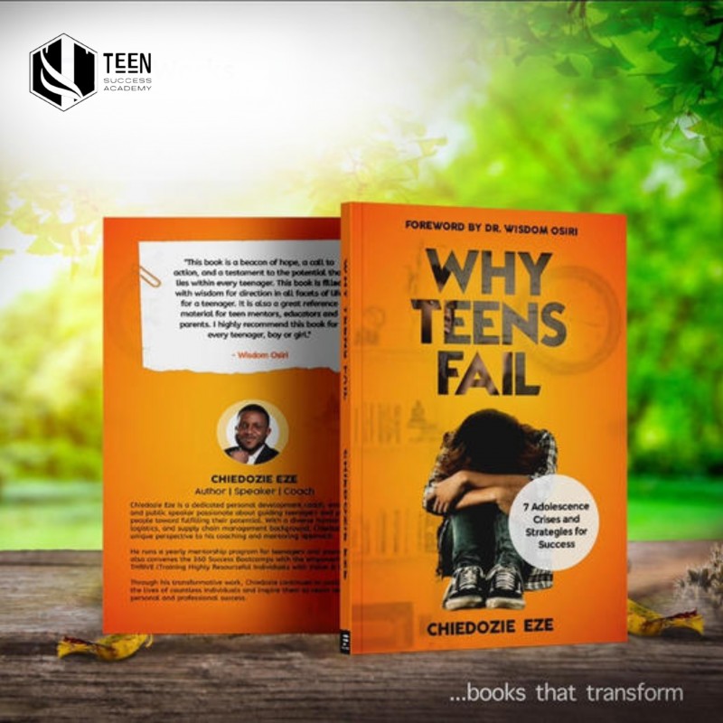 Buy Why Teens Fail (e-Book) by Chiedozie Eze on Selar