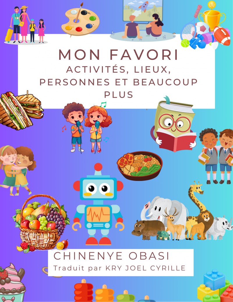 Buy MY FAVOURITE THINGS, PEOPLE, PLACES & LOTS MORE (FRENCH) by ...