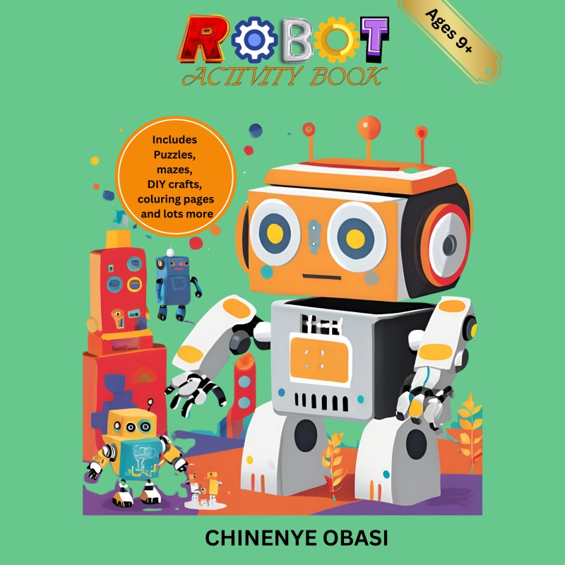 Buy ROBOT ACTIVITY BOOK (ECOPY) by Chinenye Nora Obasi on Selar