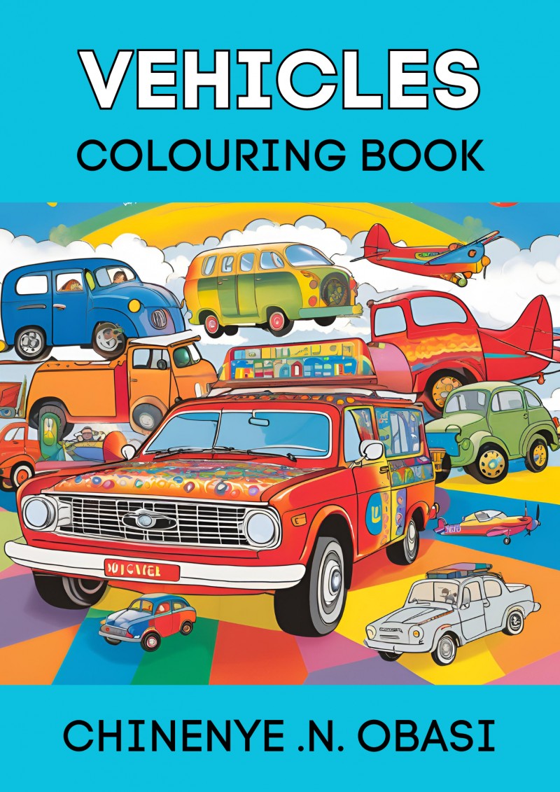 Buy VEHICLE COLOURING BOOK (ECOPY) by Chinenye Nora Obasi on Selar