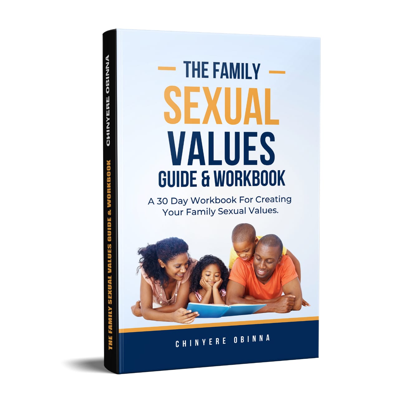Buy The Family Sexual Values Guide and Workbook by Chinyere O. Richard on Selar
