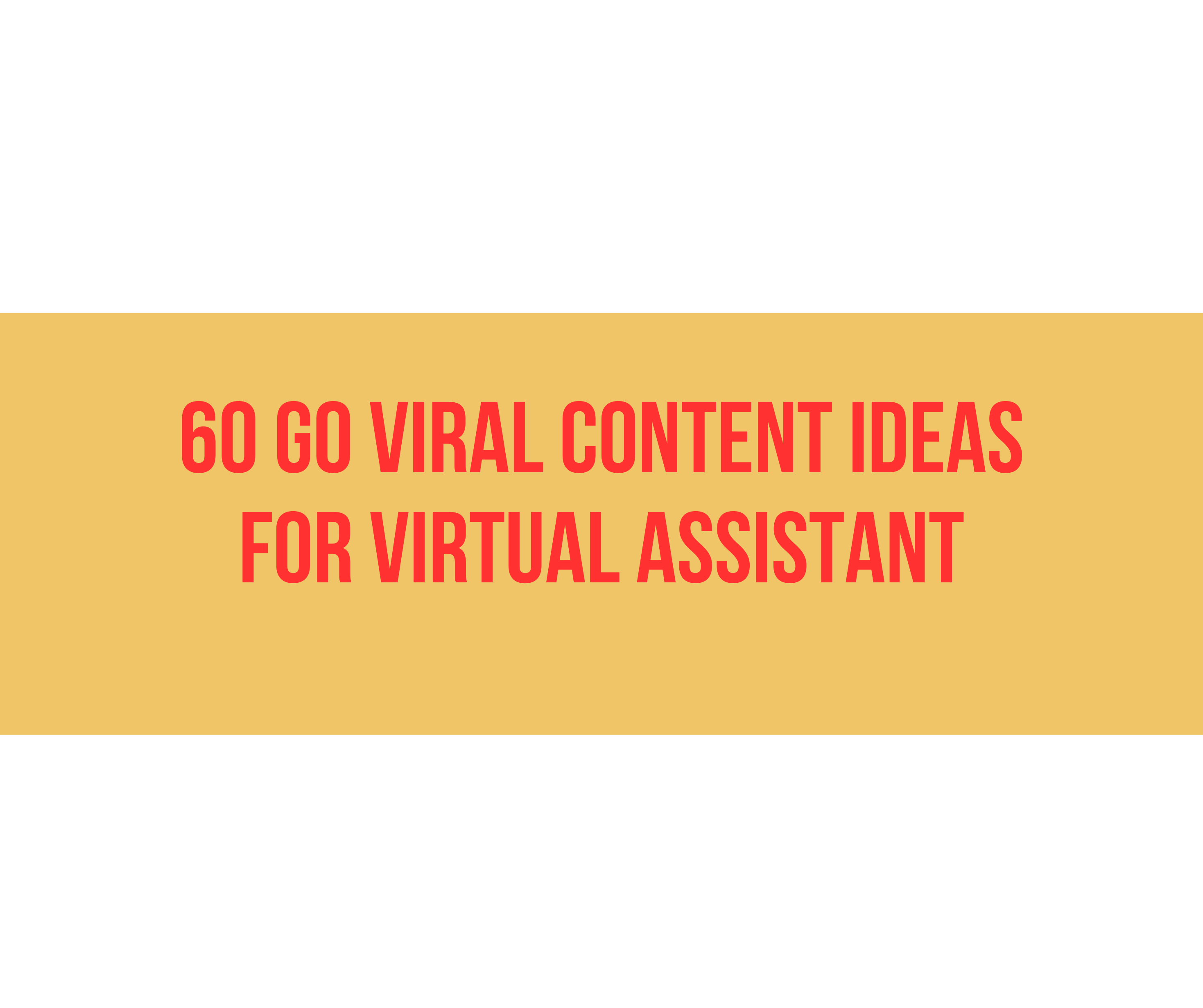 Buy 60 GO VIRAL CONTENT IDEAS FOR VIRTUAL ASSISTANT by Chinyere ...