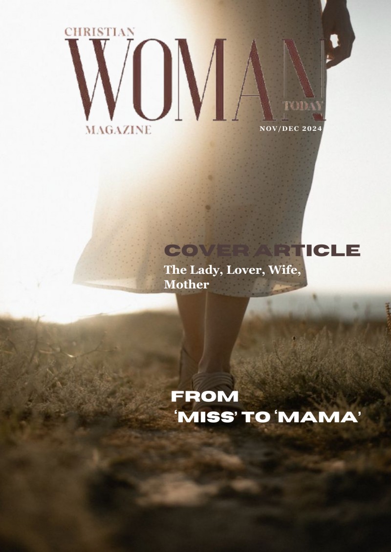 Get The Christian Woman Today magazine by Sisterhood magazine on Selar