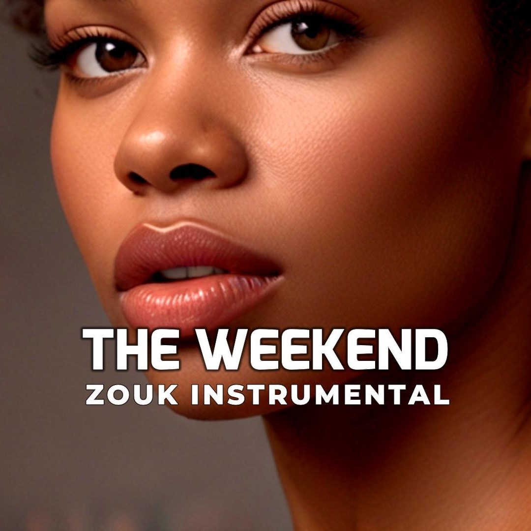 Buy The Weekend Zouk Instrumental by CollinsBeats. on Selar