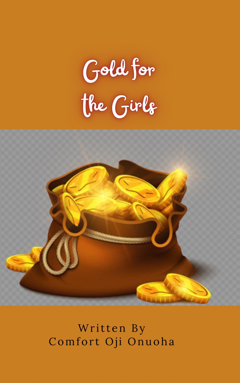 Buy GOLD FOR THE GIRLS by Comfort Oji on Selar