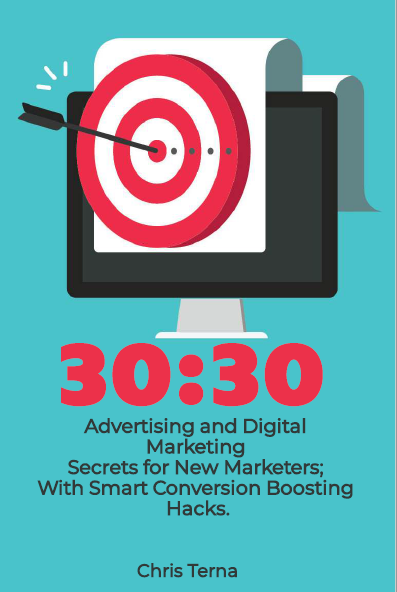 Buy 30/30 Advertising and Digital Marketing Secrets for New Marketers ...