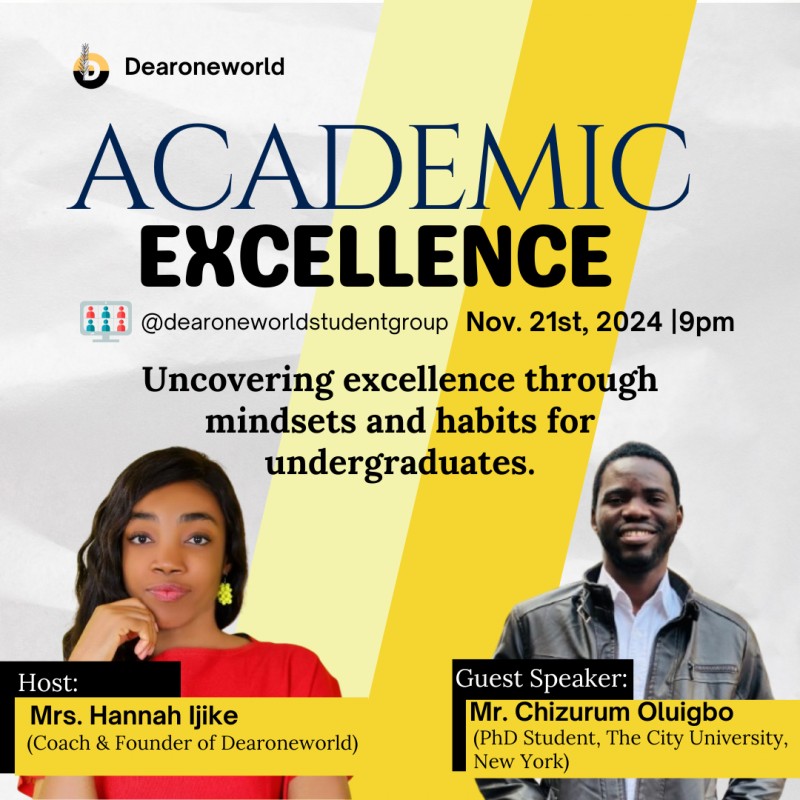 Buy Academic Excellence through mindsets and habits with Mr. Chizurum Oluigbo by Dearoneworld on ...