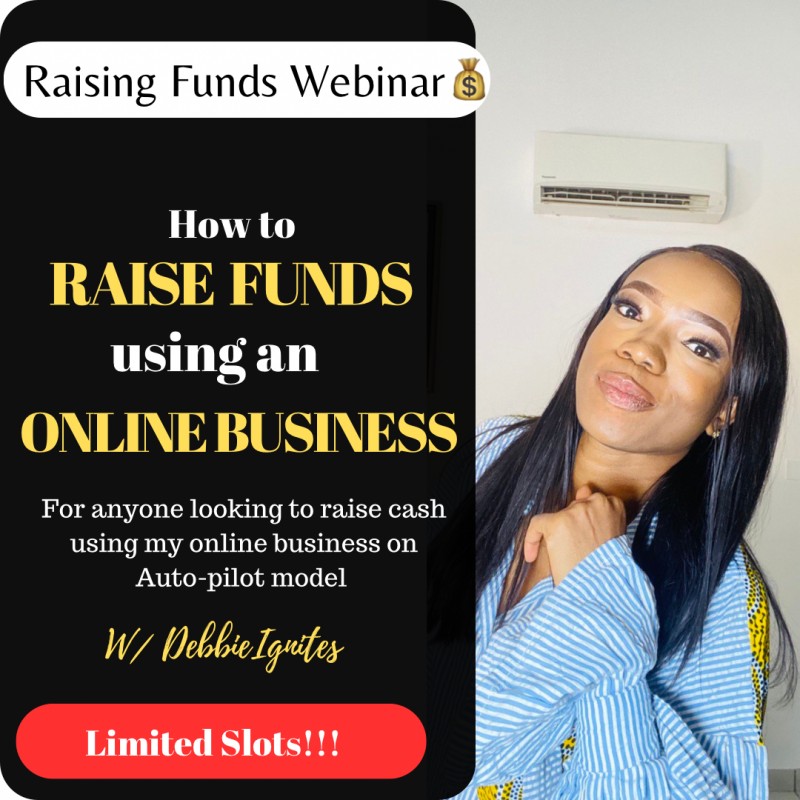 Buy Raising Funds Webinar - How to raise cash from an online business by Deborah Ugochukwu Omeni ...