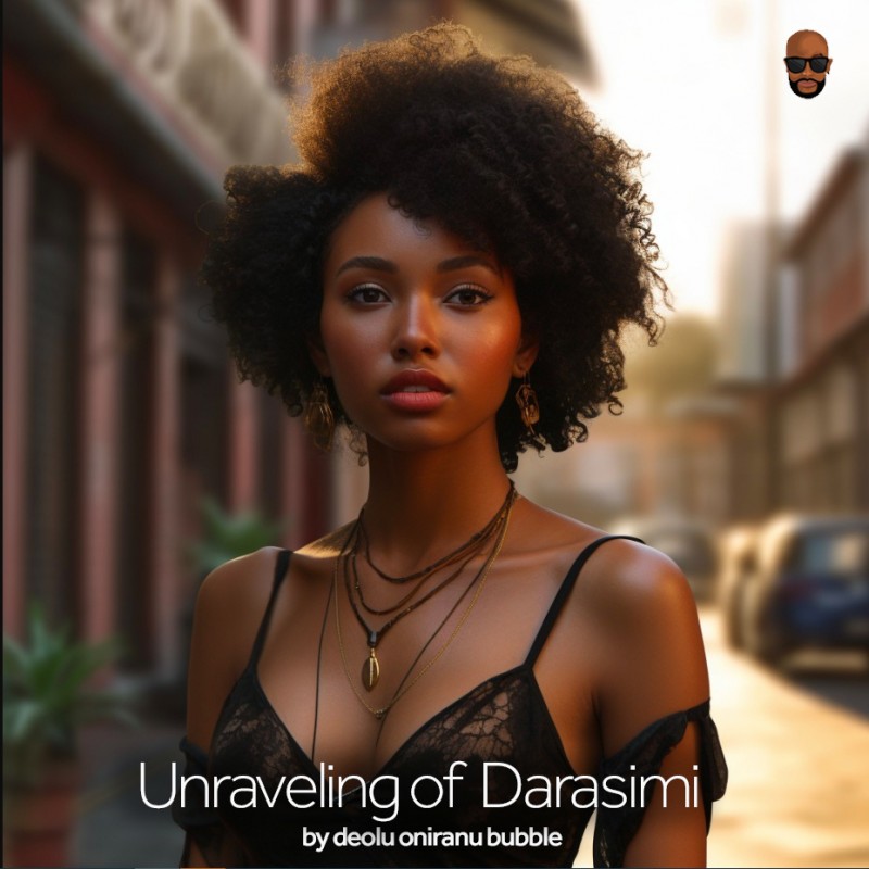 Buy Unraveling of Darasimi by Deolu Oniranu Bubble:Surprise [Episode 9] [18+] . by Deolu Bubble ...