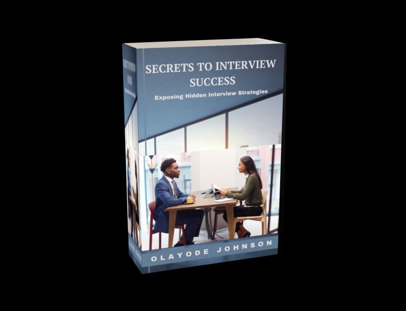 Buy SECRETS TO INTERVIEW SUCCESS by Olayode Johnson on Selar