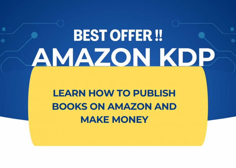 Buy Amazon KDP –A Complete video Training on How to create, Publish ...