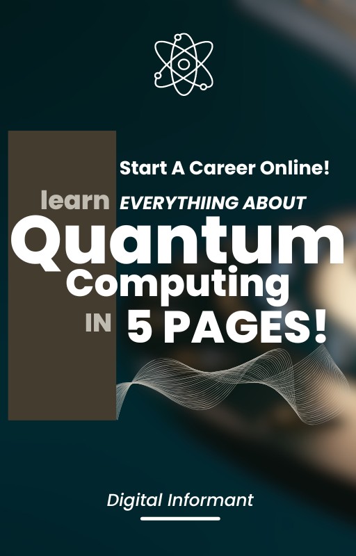 Buy LEARN EVERYTHING ABOUT QUANTUM COMPUTING IN 5 PAGES by Digital ...