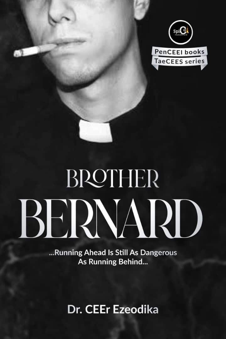 Buy Brother Bernard by Dr. CEEr Ezeodika on Selar
