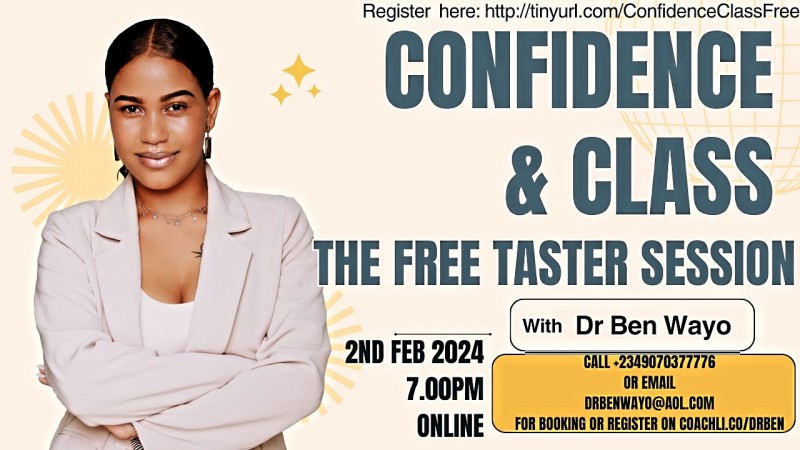 Buy Confidence & Class Free Taster Session Replay by Benjamin Wayo on Selar
