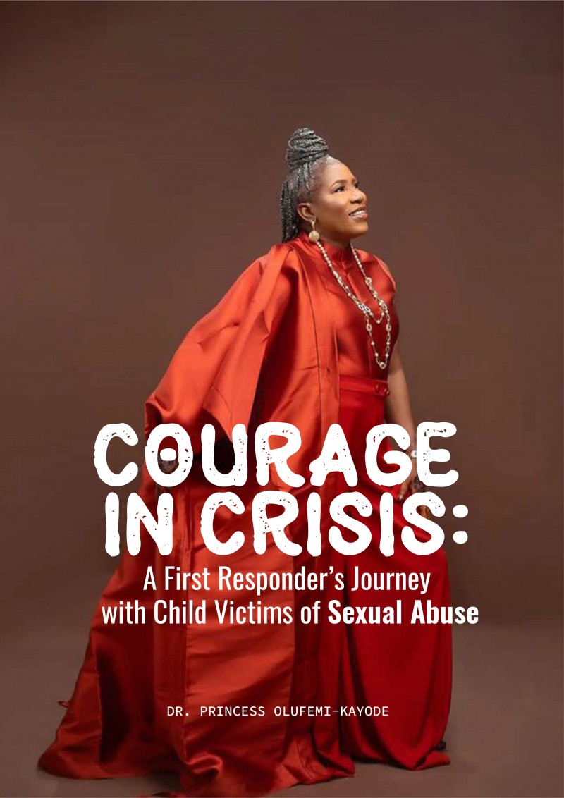 Buy Courage in Crisis: A First Responder's Journey With Child Victims of Child Sexual Abuse by ...