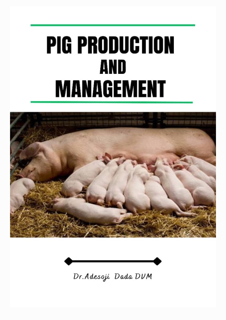 Buy PIG PRODUCTION AND MANAGEMENT by Adesoji Dada on Selar