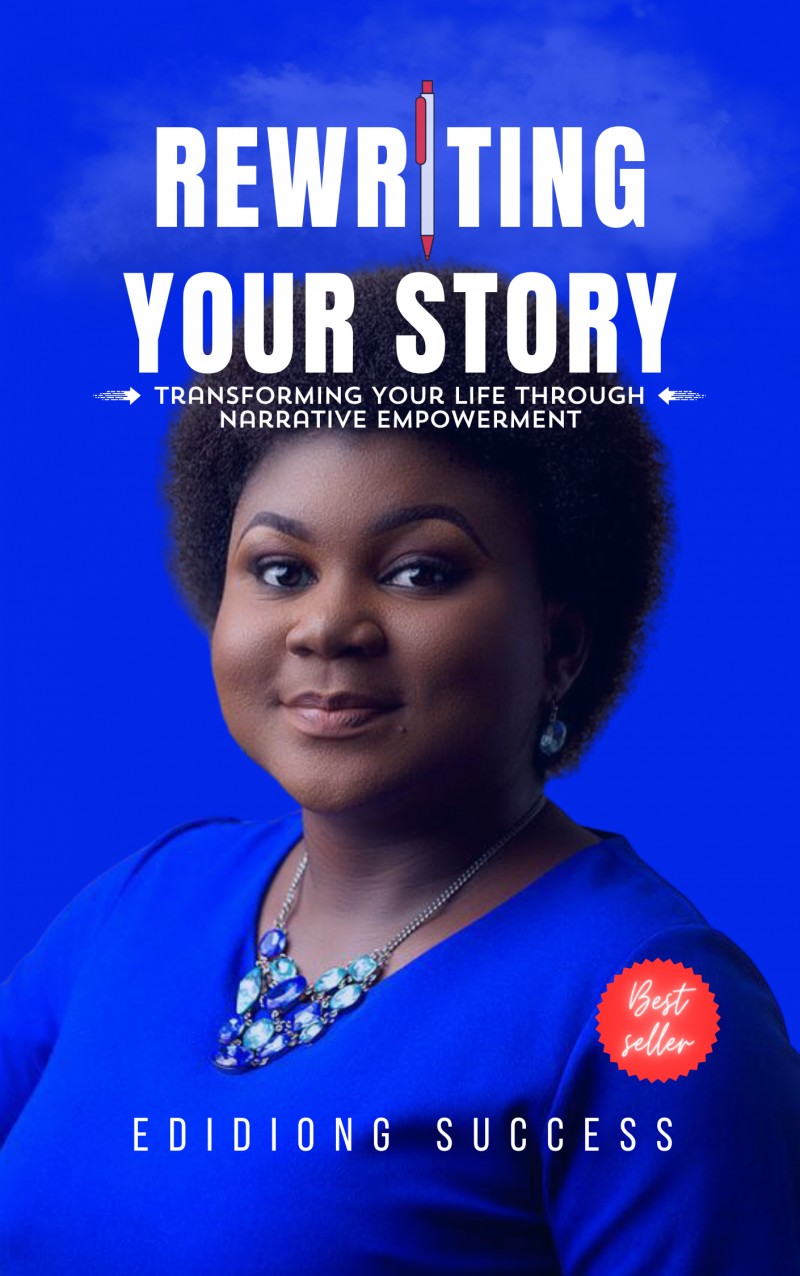 Buy REWRITING YOUR STORY by Edidiong Success on Selar