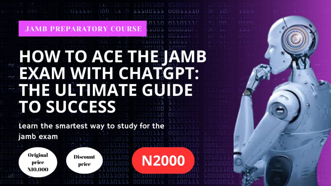 Buy How to Ace the JAMB Exam with Chatgpt: The Ultimate Guide for ...
