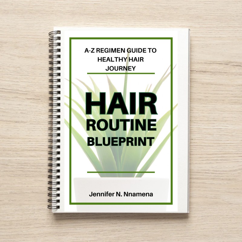 Buy Hair Routine Blueprint: A-Z REGIMEN GUIDE TO HEALTHY HAIR JOURNEY ...