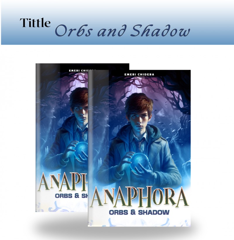 Buy ANAPHORA : ORBS AND SHADOW by Emeri Chuks Chidera on Selar