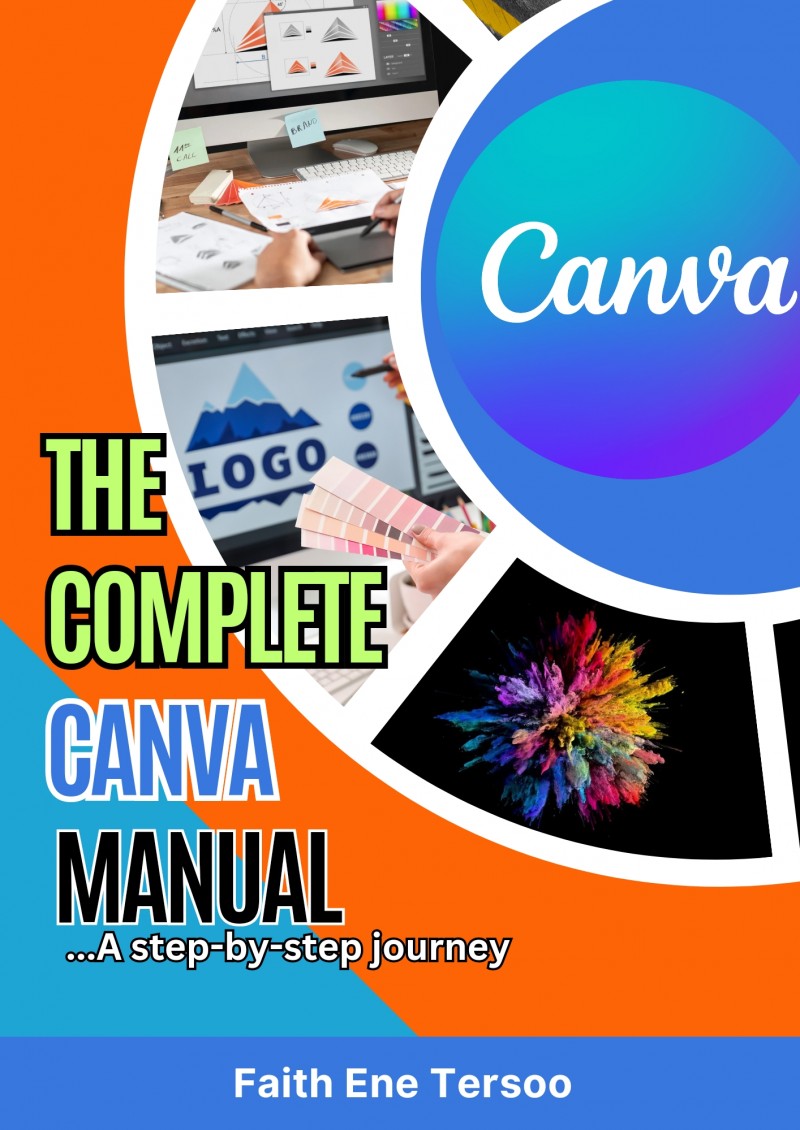 Buy The Complete Canva Manual by Ene Faith Tersoo on Selar
