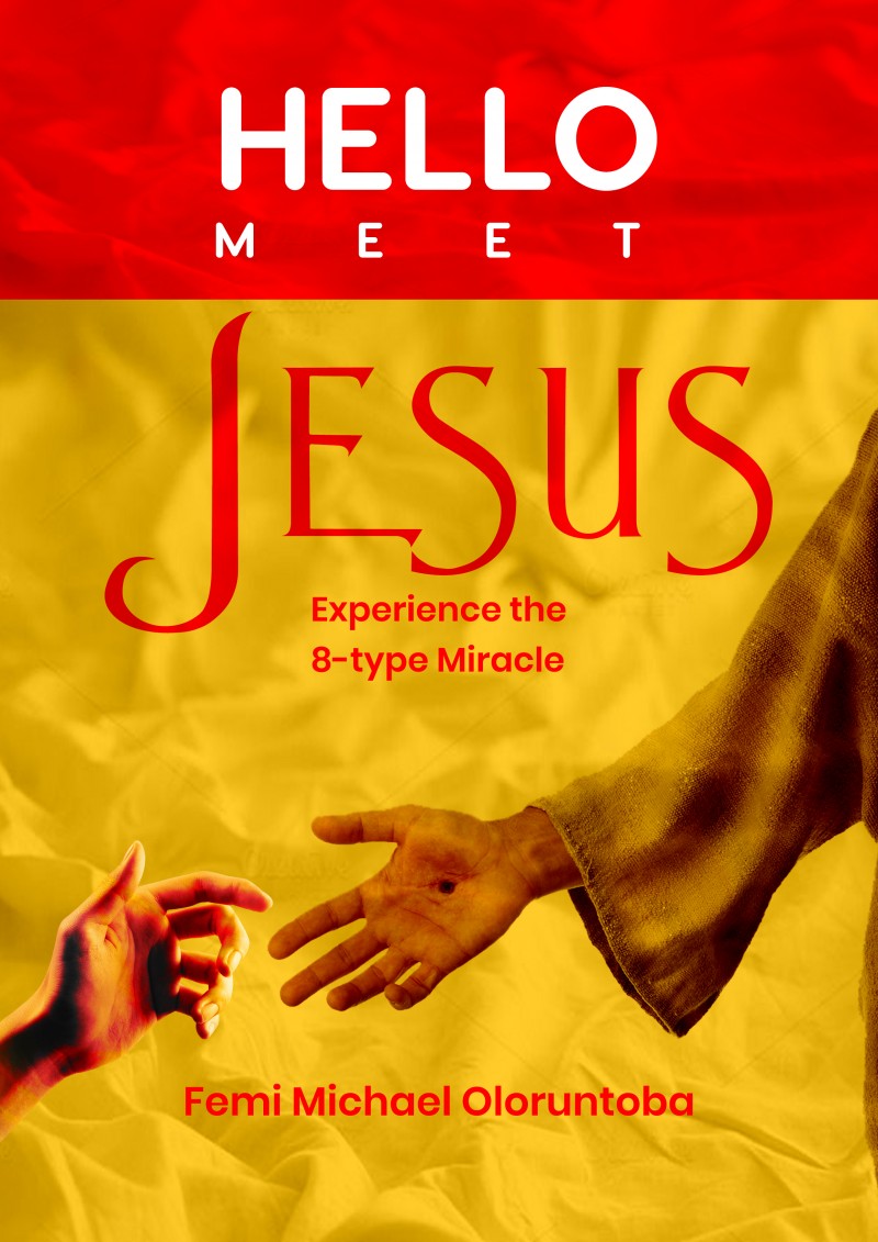 Buy HELLO MEET JESUS by Femi Micheal Oloruntoba on Selar