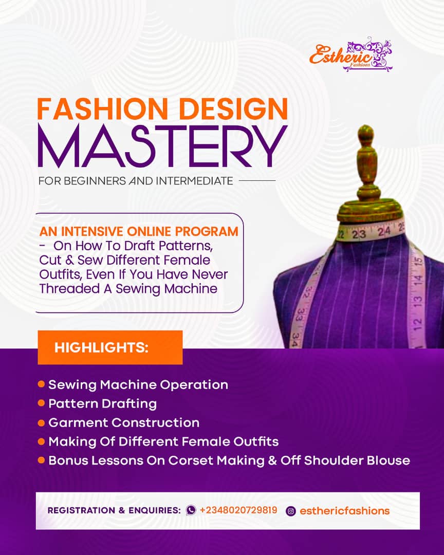 Buy FASHION DESIGN MASTERY Online Program by Estheric Fashions on Selar