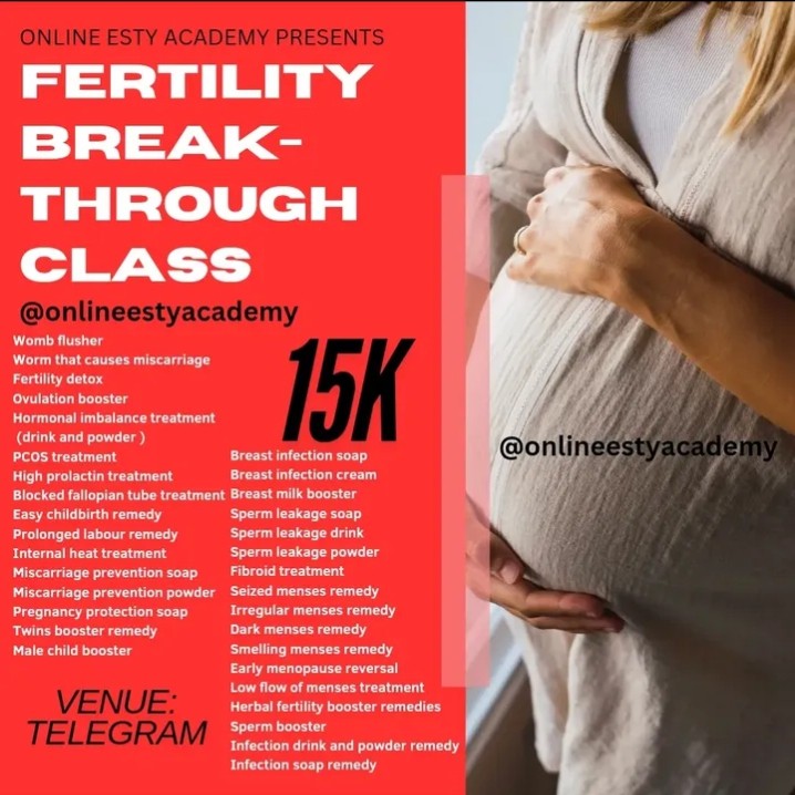 Buy FERTILITY BREAKTHROUGH CLASS by Online Esty Academy on Selar