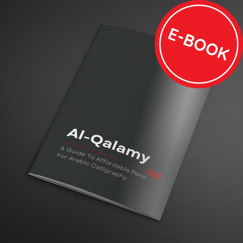 Get Al-Qalamy : A Guide To Affordable Pens For Arabic Calligraphy by ...
