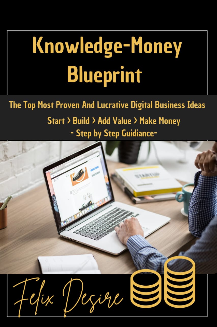 Buy Knowledge-Money Blueprint by Felix Desire on Selar