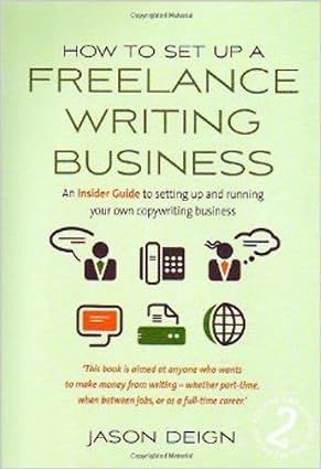 Buy How to Set up Freelance Writing Businesses by Jason Deign by Gecko ...