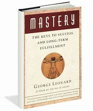 Buy MASTERY "The Keys to Success and Long-term Fulfillment" by George ...