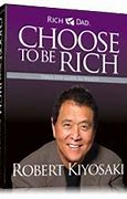Buy You Can Choose to Be Rich by Robert T. Kiyosaki. by Gecko Stores ...