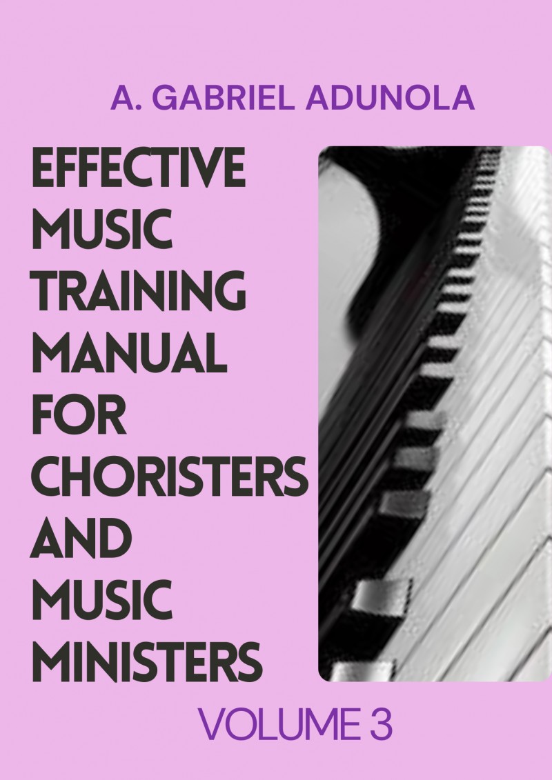 Buy VOL 3 - Effective Music Training Manual for Choristers and Music ...