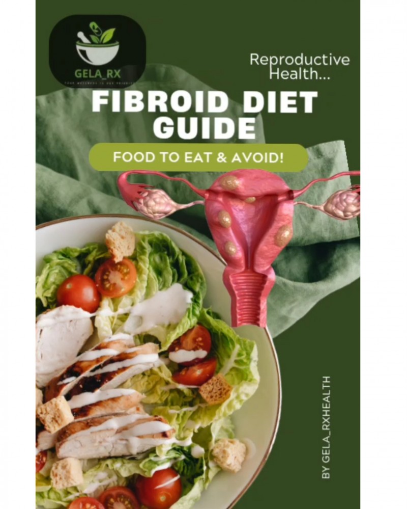 Buy Fibroid Diet Guide (Food to Eat & Avoid) by Nkiruka on Selar.co
