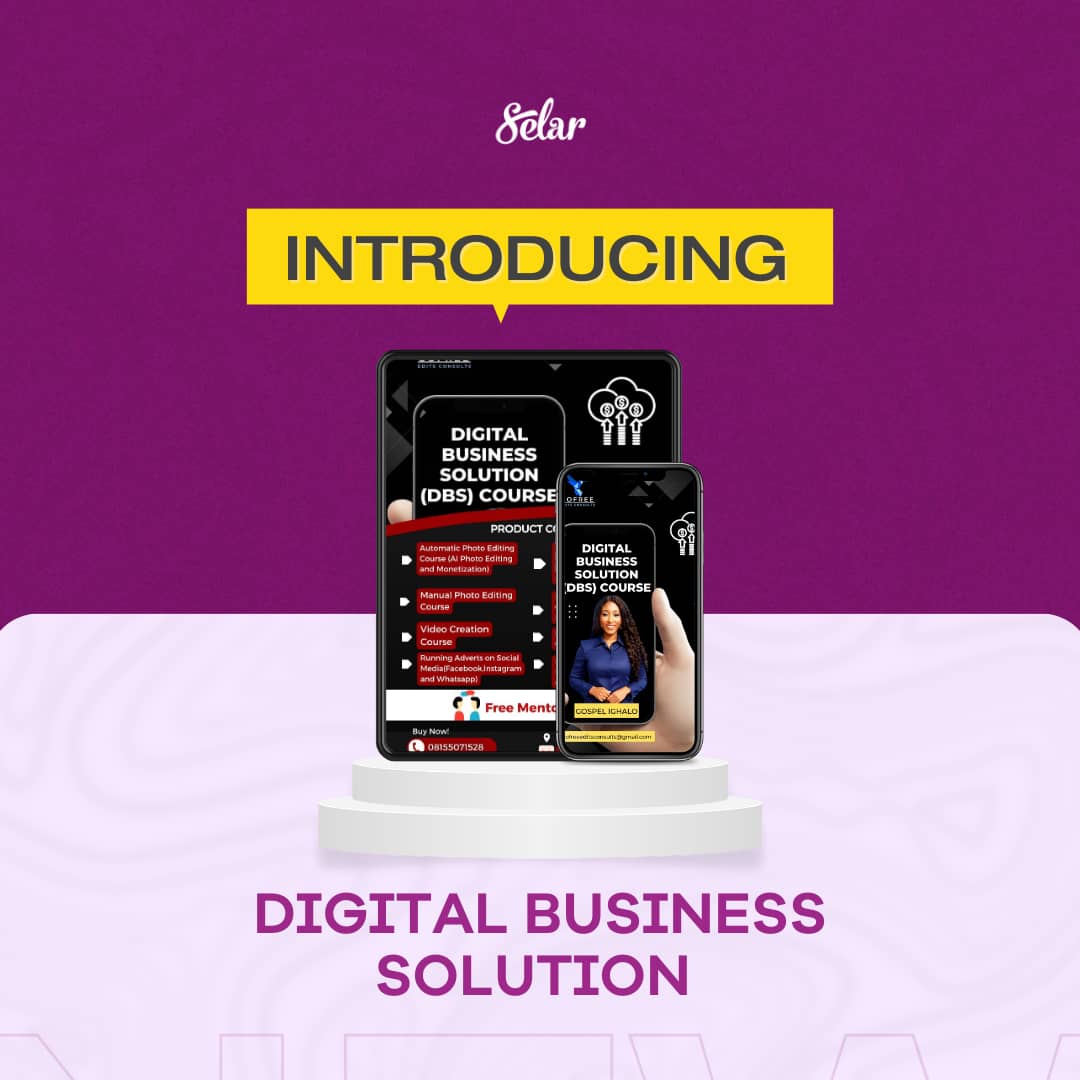 Buy DIGITAL BUSINESS SOLUTION(DBS) COURSE by Gofree Edits Consults on Selar