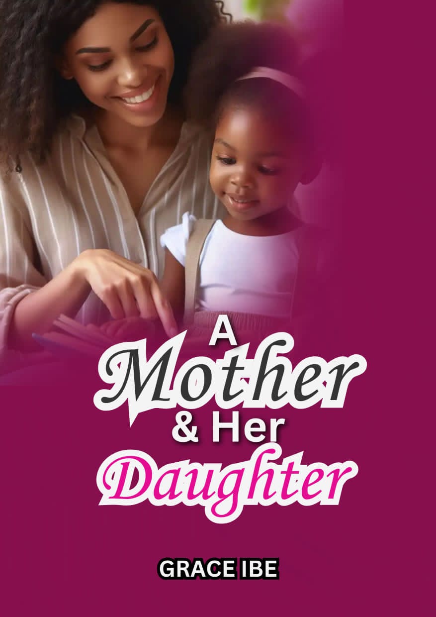 Buy A Mother And Her Daughter by Grace Ibe on Selar