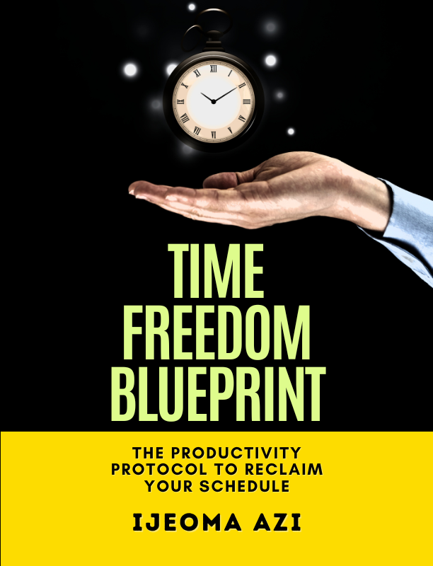 Buy Time Freedom Blueprint-Productivity Protocol Ebook & Workbook by Hero Project on Selar