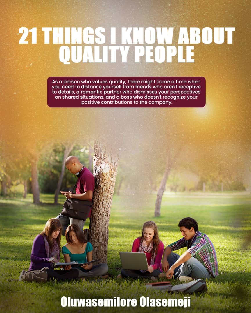 Buy 21 THINGS I KNOW ABOUT QUALITY PEOPLE by Hpbooksglobal on Selar