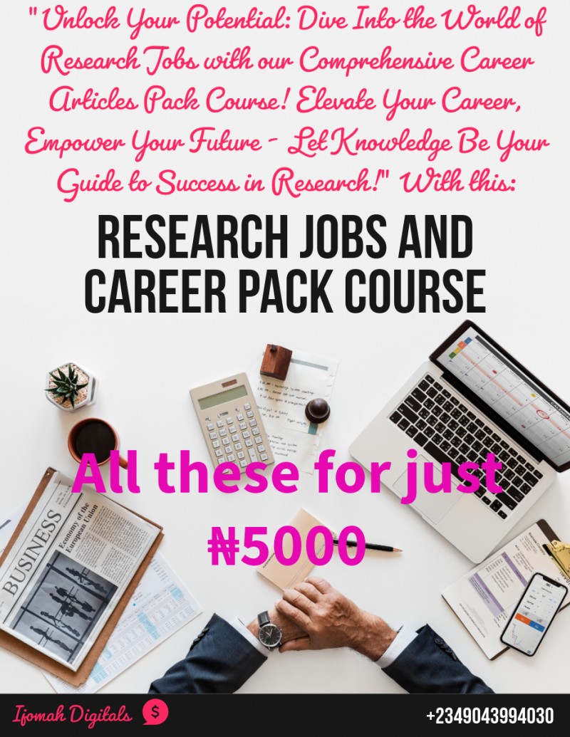 Buy Research Jobs and Career Pack Course by Ijomah Digitals on Selar