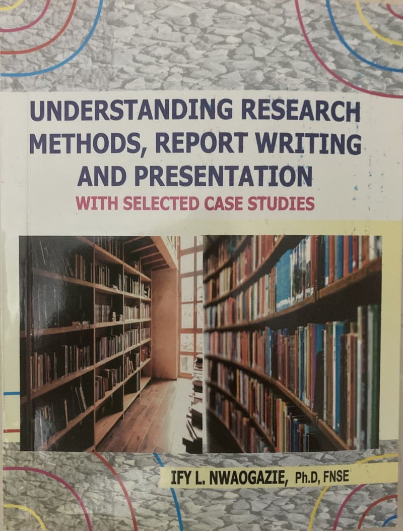 Buy Understanding Research Methods, Report Writing ... by Professor Ify ...