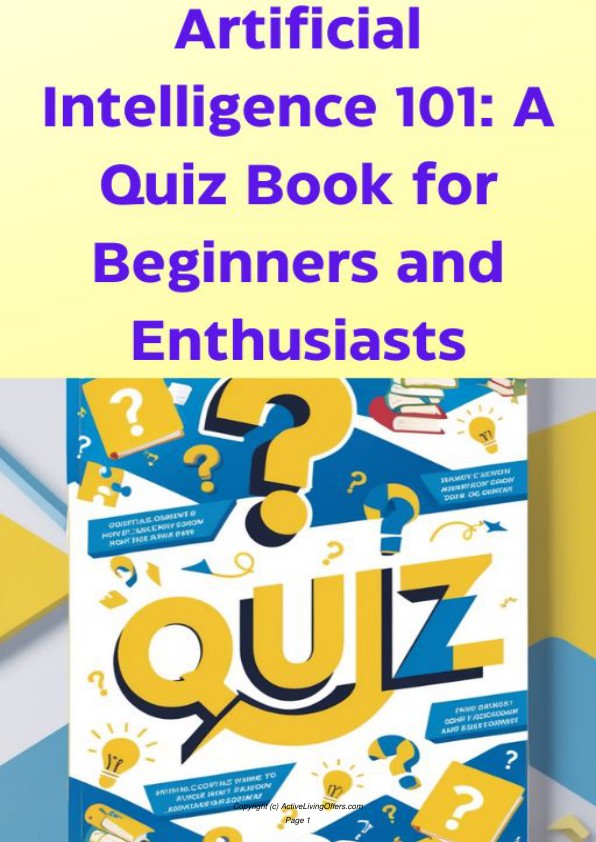 Buy Artificial Intelligence 101: A Quiz Book for Beginners and ...