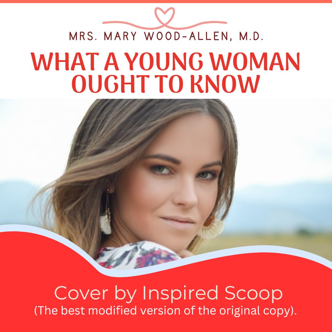 Buy What a young woman ought to know by Inspired Scoop Store on Selar
