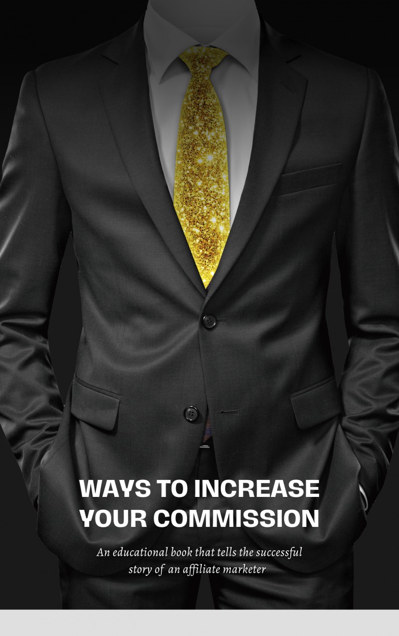 Buy Ways to increase your commission by John’s Empire on Selar