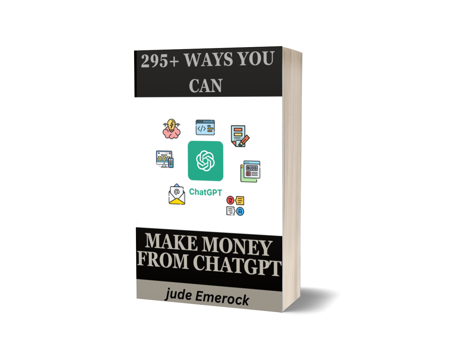 Buy 295+ Ways You Can Make Money From The Use of ChatGPT by Jude Emerokwam on Selar