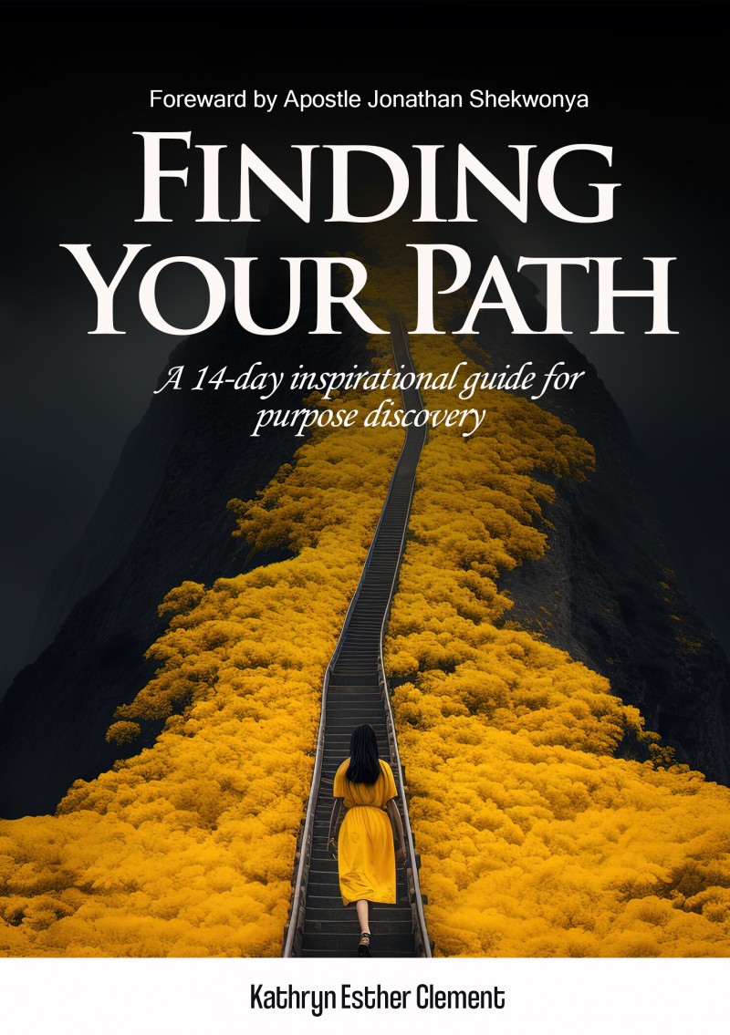 Buy EBOOK~FINDING YOUR PATH by Kathryn Esther Clement on Selar
