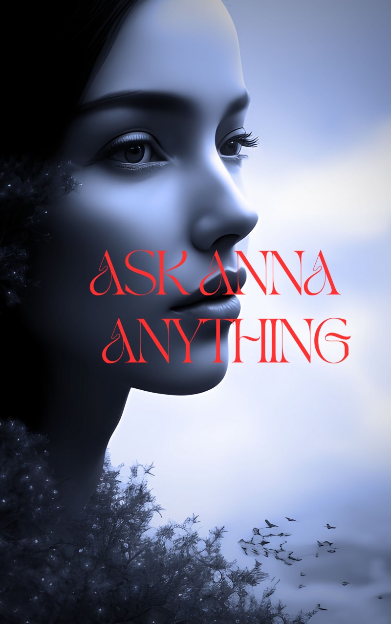 Buy ASK ANNA ANYTHING by Khloekadija28 on Selar