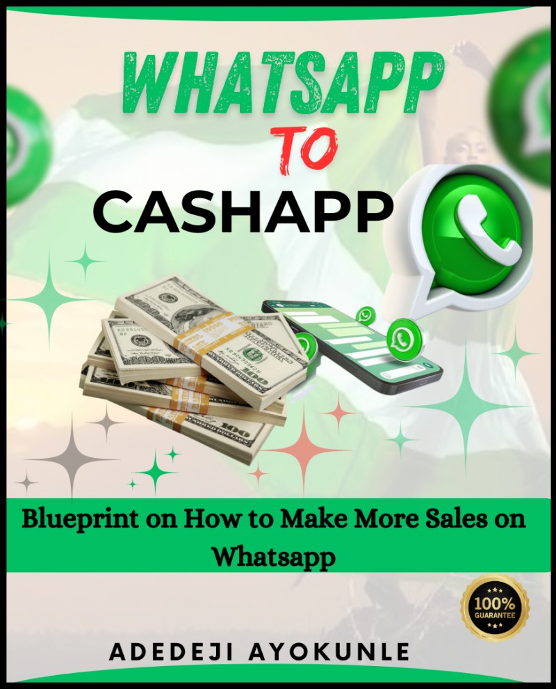 Buy WHATSAPP TO CASHAPP BLUEPRINT by Adedeji Ayokunle Oluwatobi on Selar