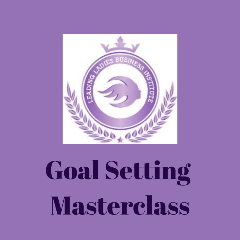 Buy Goal Setting Masterclass by Coach Isoa Okojie by Leading Ladies ...